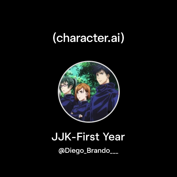 Chat with JJK-First Year | character.ai | AI Chat, Reimagined–Your ...