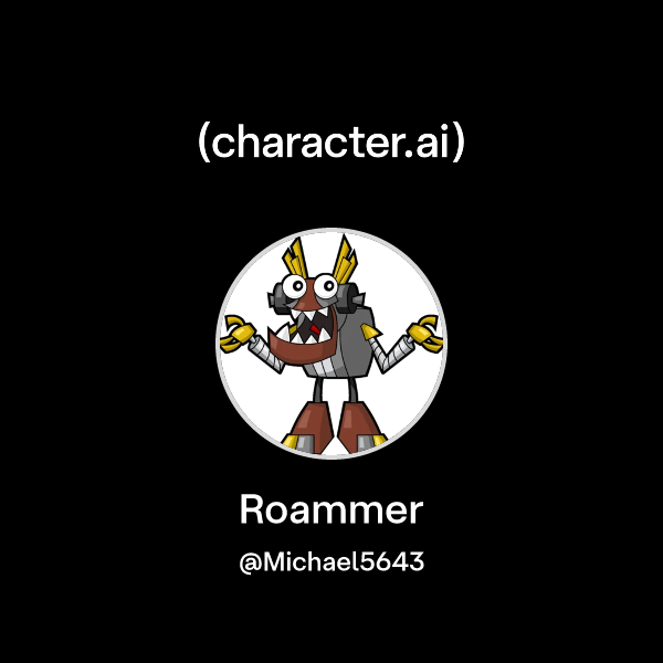 Chat with Roammer | character.ai | Personalized AI for every moment of ...