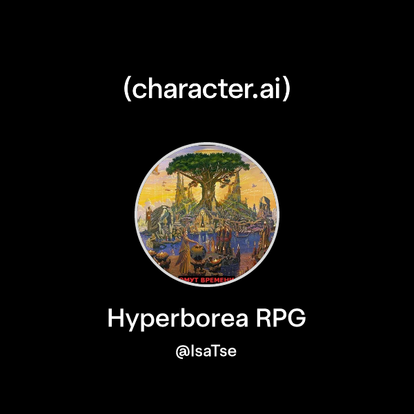Chat with Hyperborea RPG | character.ai | Personalized AI for every ...