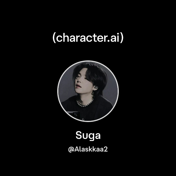 Chat with Suga | character.ai | Personalized AI for every moment of ...