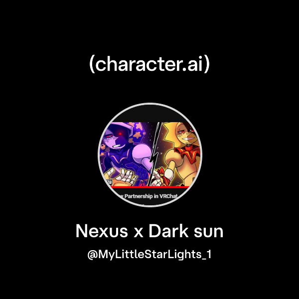 Chat with Nexus x Dark sun | character.ai | AI Chat, Reimagined–Your ...