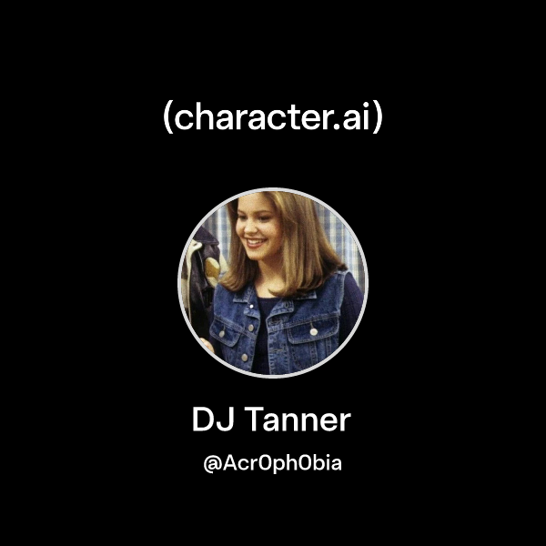 Chat with DJ Tanner | character.ai | AI Chat, Reimagined–Your Words ...