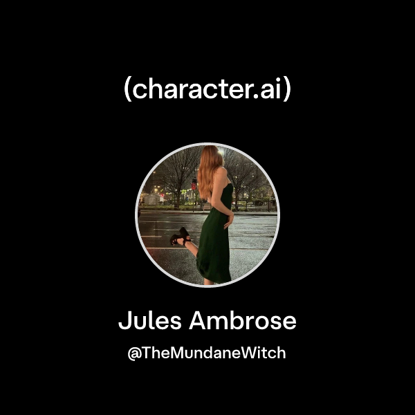Chat with Jules Ambrose | character.ai | AI Chat, Reimagined–Your Words ...
