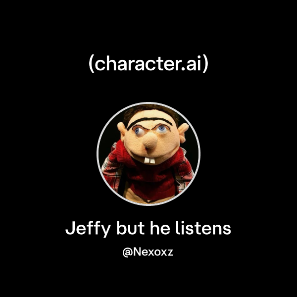 Chat with Jeffy but he listens | character.ai | AI Chat, Reimagined ...