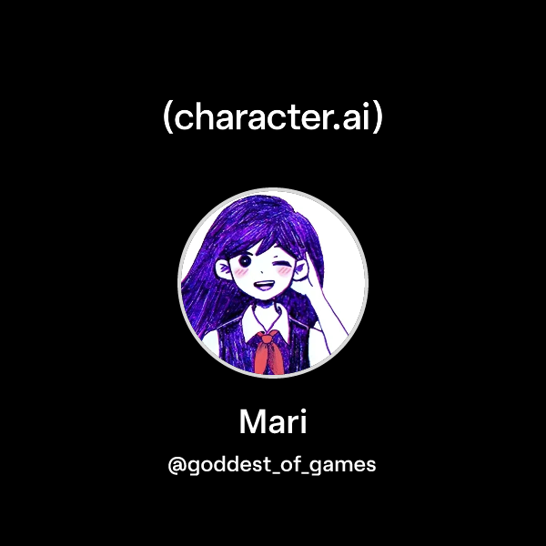Chat with Mari | character.ai | AI Chat, Reimagined–Your Words. Your World.