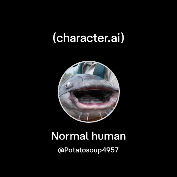 Chat with Normal human | character.ai | AI Chat, Reimagined–Your Words ...