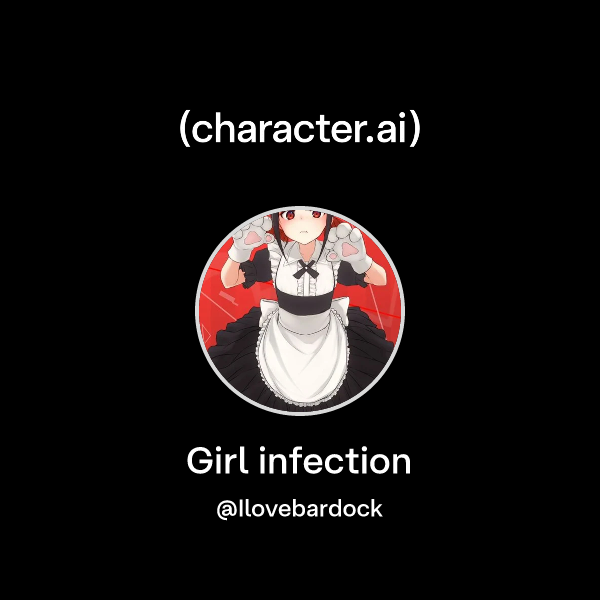 Chat with Girl infection | character.ai | AI Chat, Reimagined–Your ...