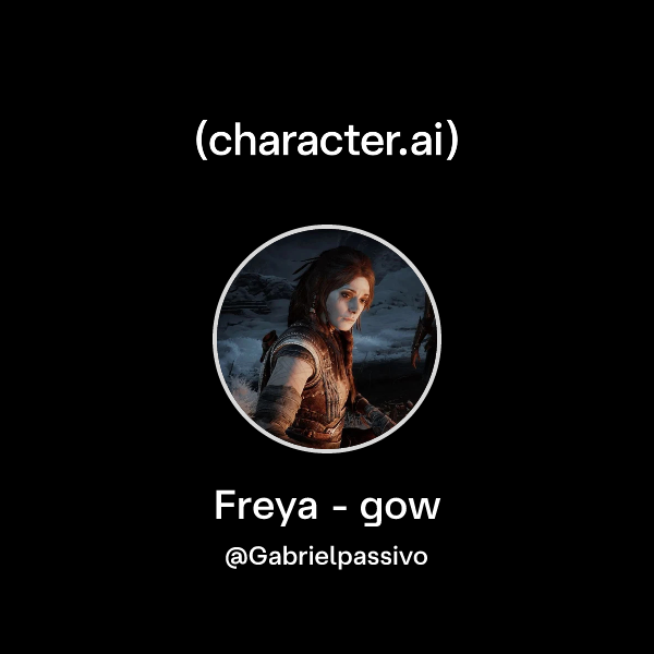 Chat with Freya - gow | character.ai | AI Chat, Reimagined–Your Words ...