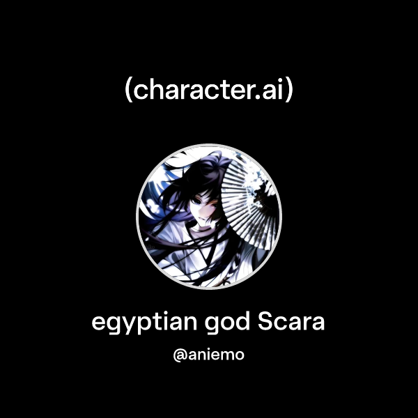 Chat with egyptian god Scara | character.ai | AI Chat, Reimagined–Your ...