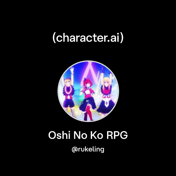 Chat with Oshi No Ko RPG | character.ai | AI Chat, Reimagined–Your Words. Your World.