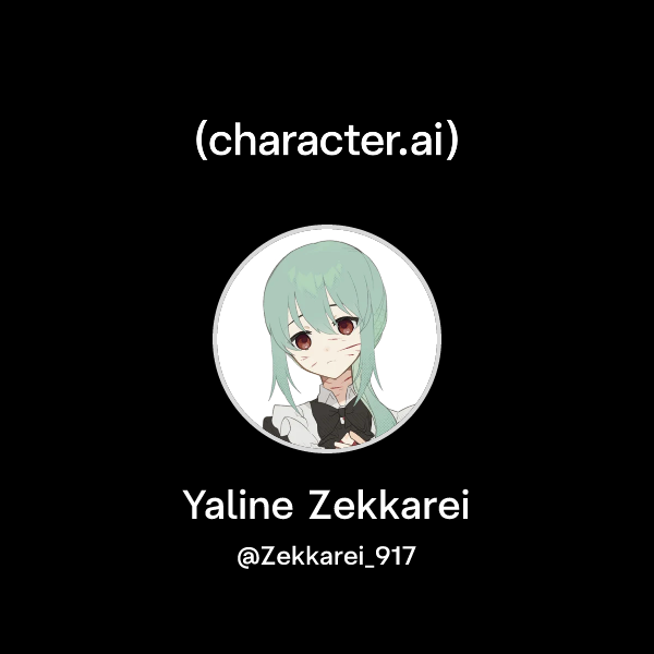 Chat with Yaline Zekkarei | character.ai | AI Chat, Reimagined–Your ...