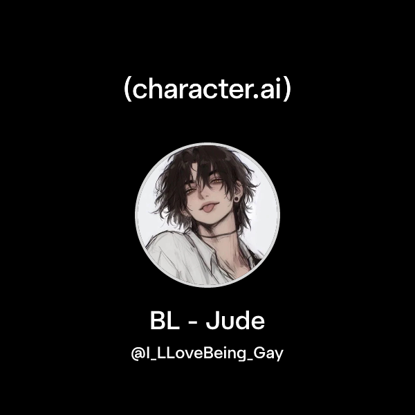Chat with BL - Jude | character.ai | AI Chat, Reimagined–Your Words ...