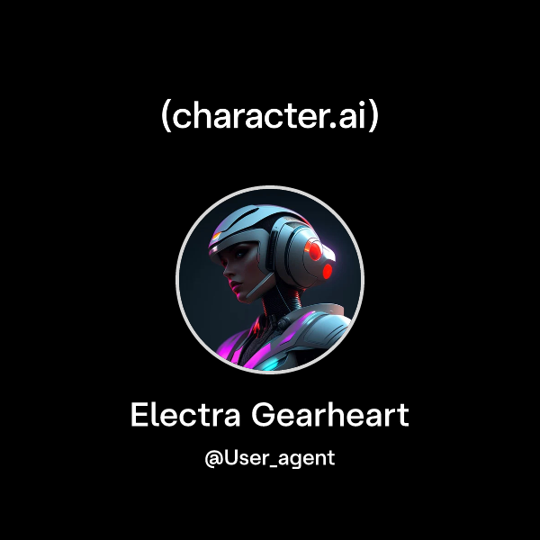 Chat with Electra Gearheart | character.ai | Personalized AI for every ...