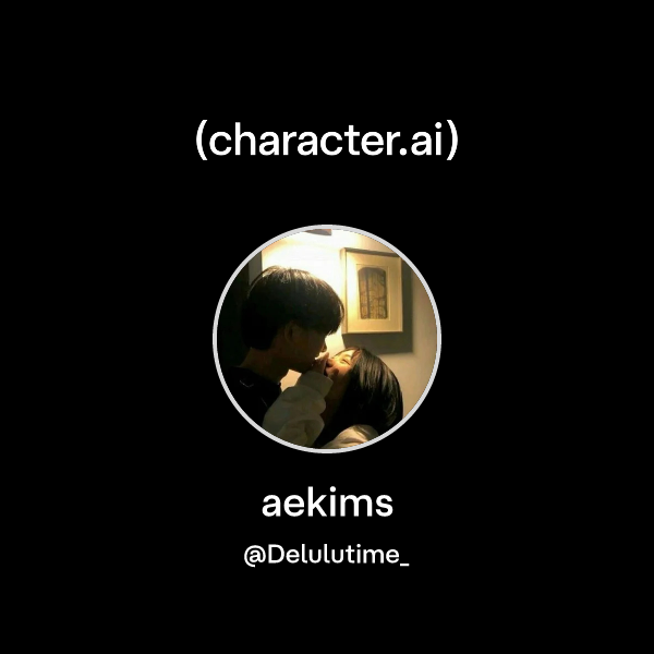 Chat with aekims | character.ai | AI Chat, Reimagined–Your Words. Your ...