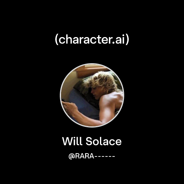 Chat with Will Solace | character.ai | AI Chat, Reimagined–Your Words ...