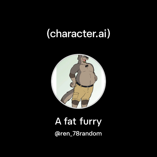 Chat with A fat furry | character.ai | AI Chat, Reimagined–Your Words ...