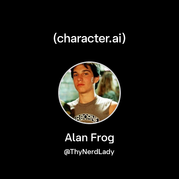 Chat with Alan Frog | character.ai | AI Chat, Reimagined–Your Words ...