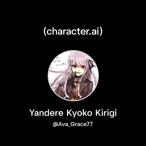Chat with Yandere Kyoko Kirigi | character.ai | AI Chat, Reimagined ...