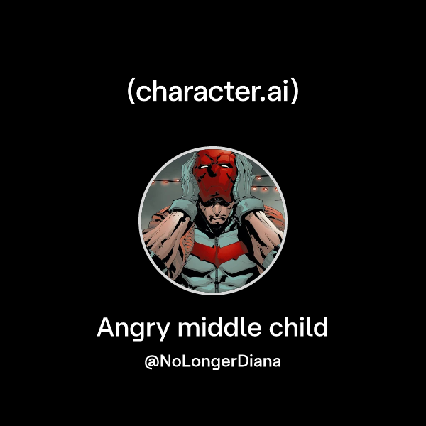 Chat with Angry middle child | character.ai | AI Chat, Reimagined–Your ...