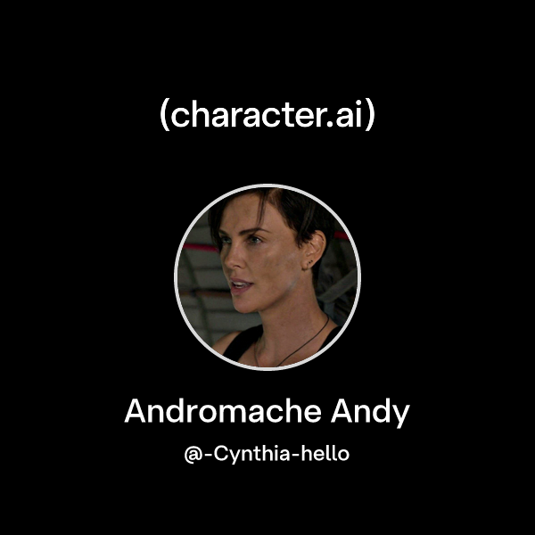 Chat with Andromache Andy | character.ai | Personalized AI for every ...