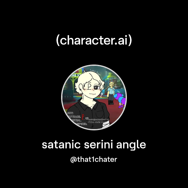 Chat with satanic serini angle | character.ai | AI Chat, Reimagined ...