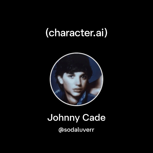 Chat with Johnny Cade | character.ai | AI Chat, Reimagined–Your Words ...