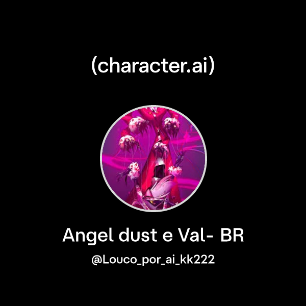 Chat with Angel dust e Val- BR | character.ai | AI Chat, Reimagined ...