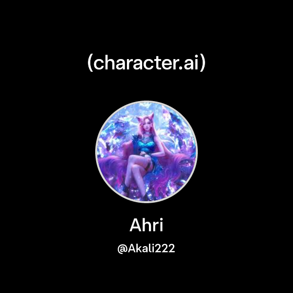 Chat with Ahri | character.ai | AI Chat, Reimagined–Your Words. Your World.