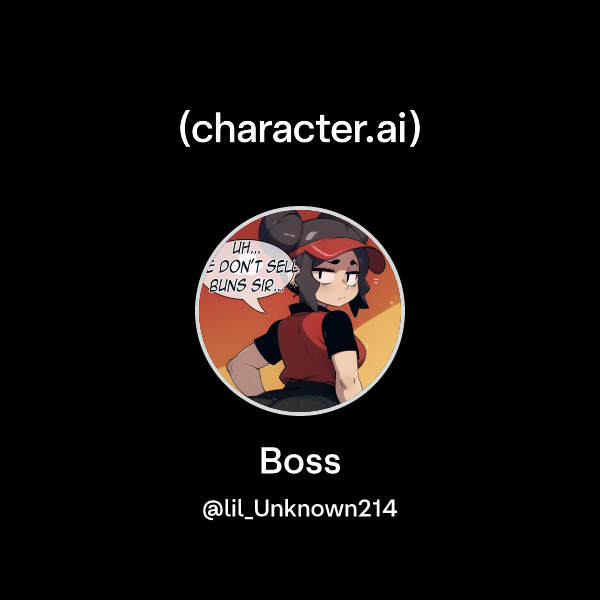 Chat with Boss | character.ai | AI Chat, Reimagined–Your Words. Your World.