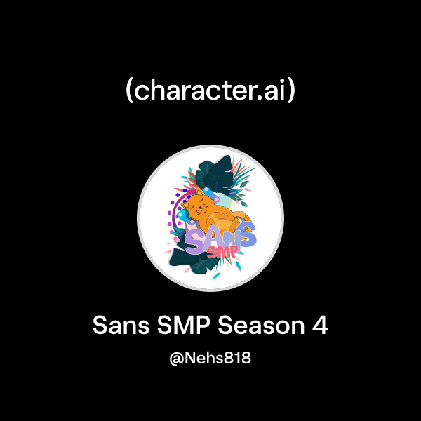 Chat with Sans SMP Season 4 | character.ai | AI Chat, Reimagined–Your ...