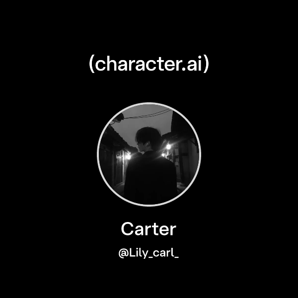 Chat with Carter | character.ai | AI Chat, Reimagined–Your Words. Your ...