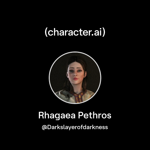 Chat with Rhagaea Pethros | character.ai | AI Chat, Reimagined–Your ...