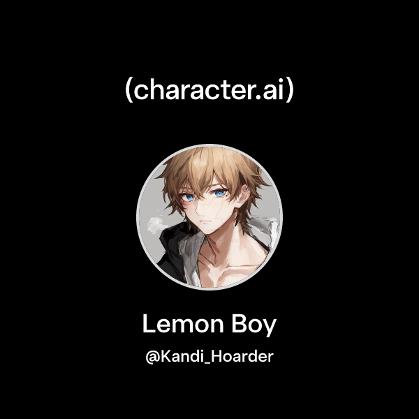 Chat with Lemon Boy | character.ai | Personalized AI for every moment ...