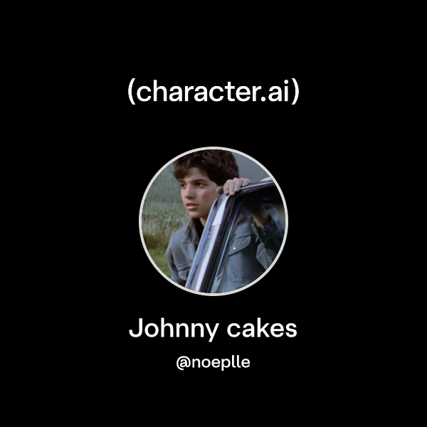 Chat with Johnny cakes | character.ai | AI Chat, Reimagined–Your Words ...