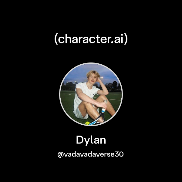 Chat with Dylan | character.ai | AI Chat, Reimagined–Your Words. Your World.