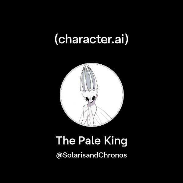 Chat with The Pale King | character.ai | AI Chat, Reimagined–Your Words ...