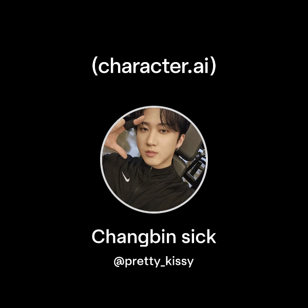 Chat with Changbin sick | character.ai | Personalized AI for every ...