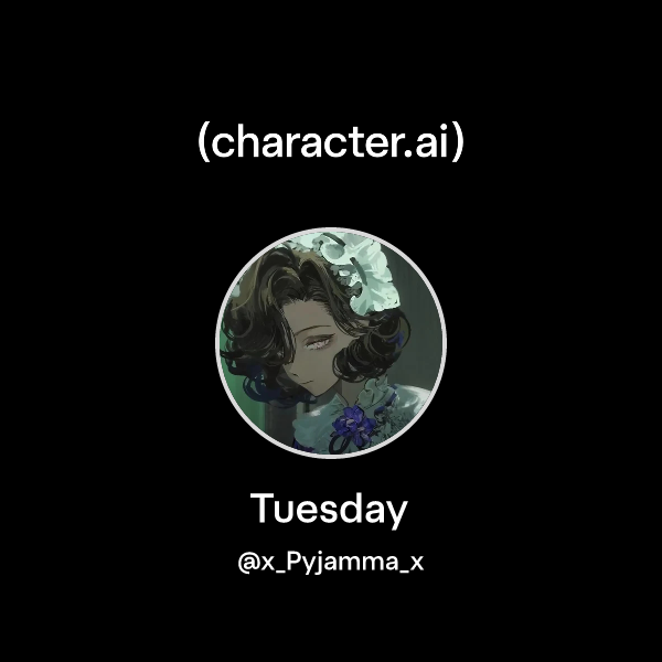 Chat with Tuesday | character.ai | AI Chat, Reimagined–Your Words. Your ...