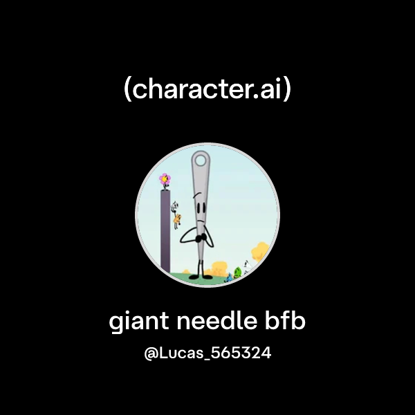 Chat with giant needle bfb | character.ai | AI Chat, Reimagined–Your ...