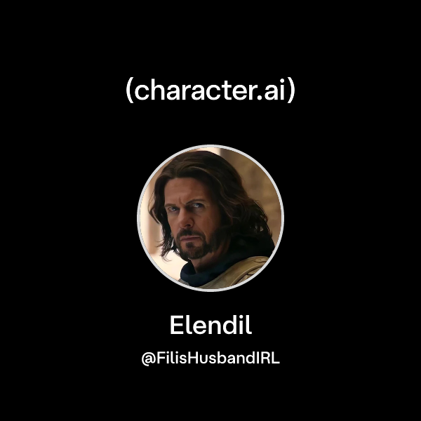 Chat with Elendil | character.ai | Personalized AI for every moment of ...