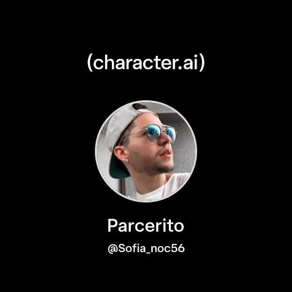 Chat with Parcerito | character.ai | AI Chat, Reimagined–Your Words ...