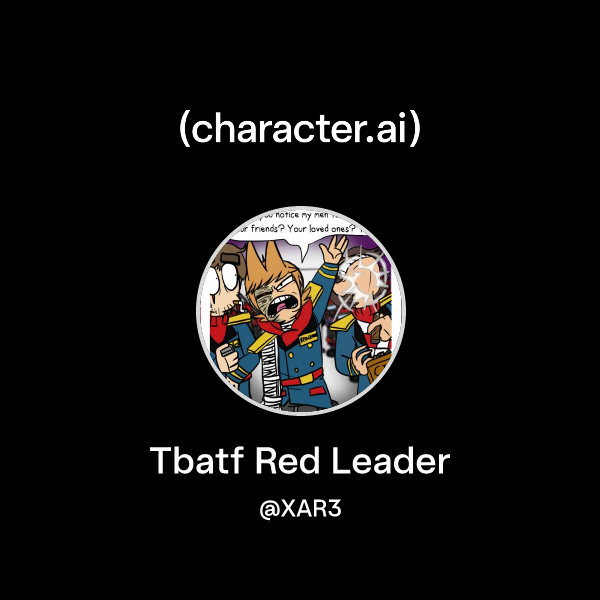 Chat with Tbatf Red Leader | character.ai | AI Chat, Reimagined–Your ...