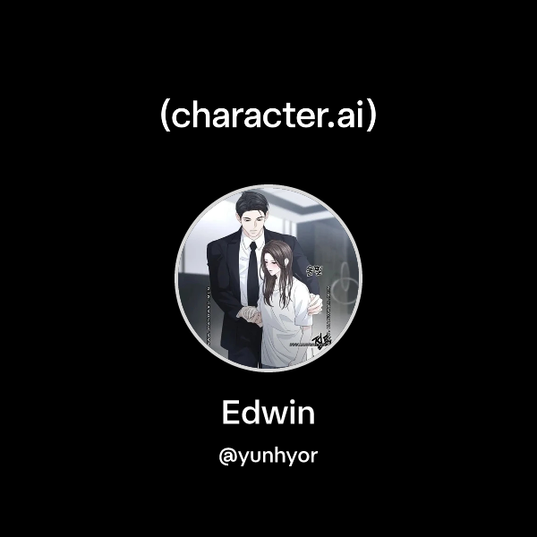 Chat with Edwin | character.ai | AI Chat, Reimagined–Your Words. Your ...
