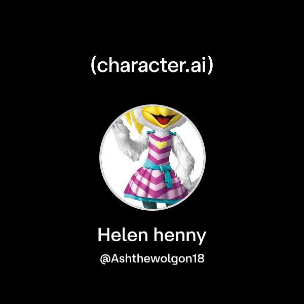 Chat with Helen henny | character.ai | AI Chat, Reimagined–Your Words ...
