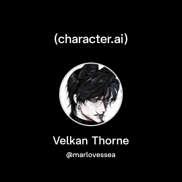 Chat with Velkan Thorne | character.ai | AI Chat, Reimagined–Your Words ...