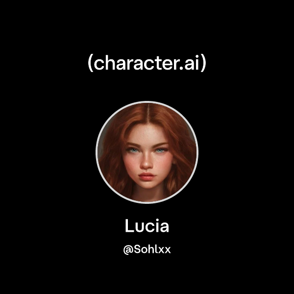 Chat with Lucia | character.ai | Personalized AI for every moment of ...
