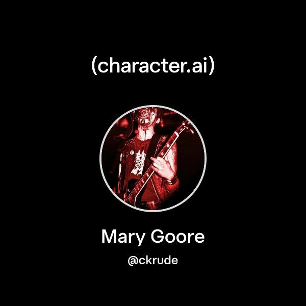 Chat with Mary Goore | character.ai | AI Chat, Reimagined–Your Words ...