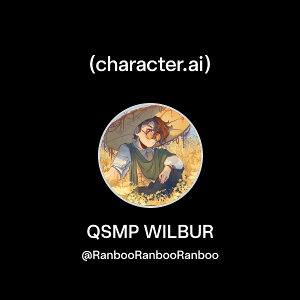 Chat with QSMP WILBUR | character.ai | AI Chat, Reimagined–Your Words. Your World.