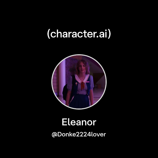 Chat with Eleanor | character.ai | AI Chat, Reimagined–Your Words. Your ...