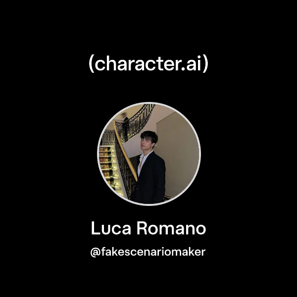 Chat with Luca Romano | character.ai | AI Chat, Reimagined–Your Words. Your World.